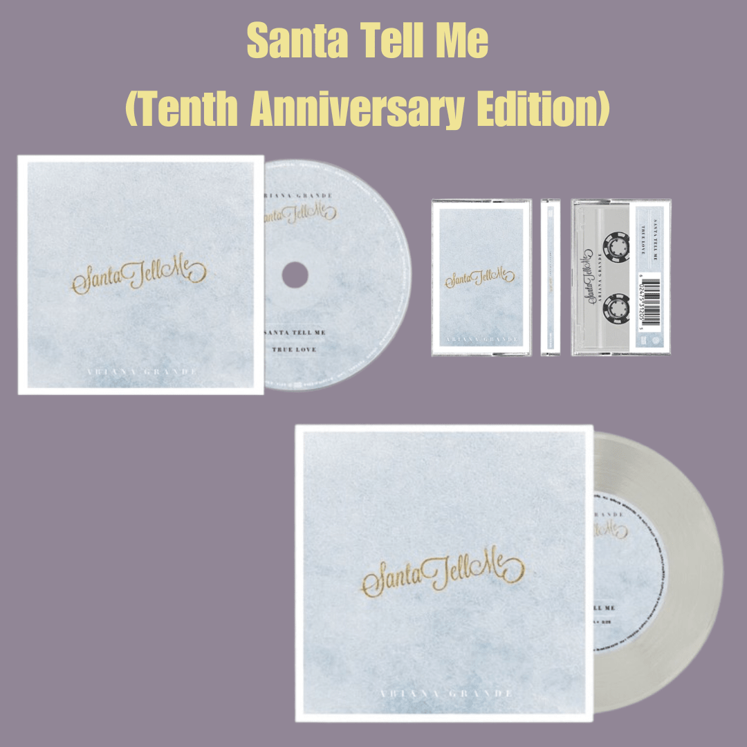 Ariana Grande - Santa Tell Me (10th anniversary edition)